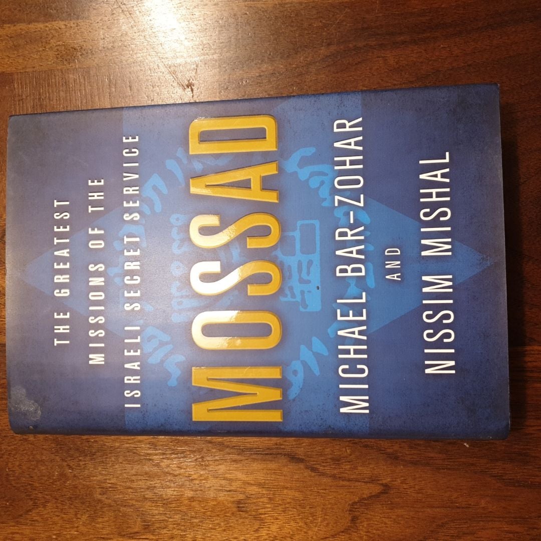 Mossad by Michael Bar-Zohar, Nissim Mishal