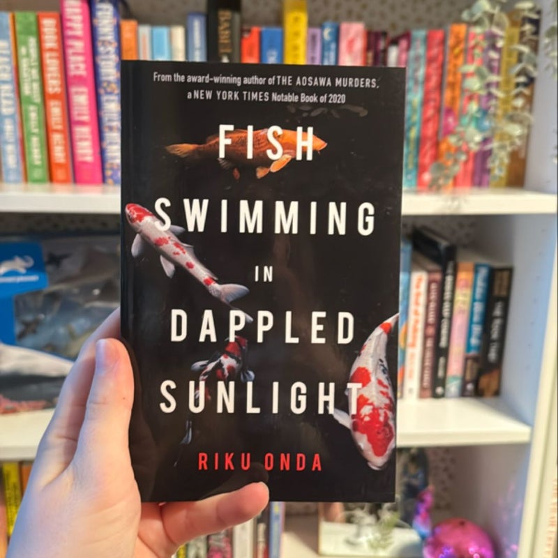 Fish Swimming in Dappled Sunlight by Riku Onda, Alison Watts