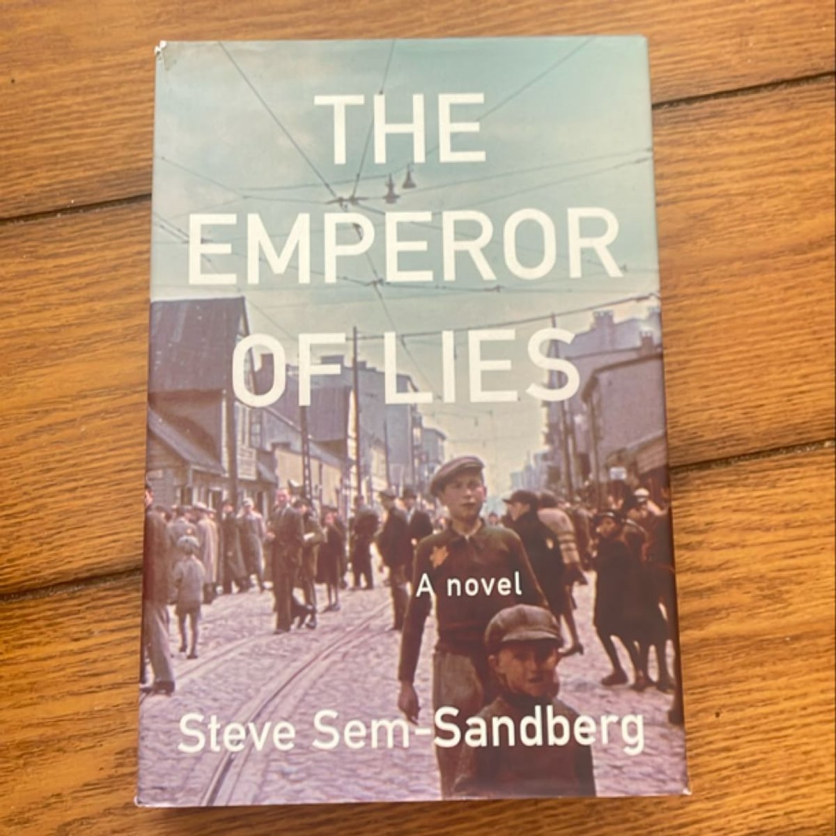 The Emperor of Lies by Steve Sem-Sandberg, Sarah Death