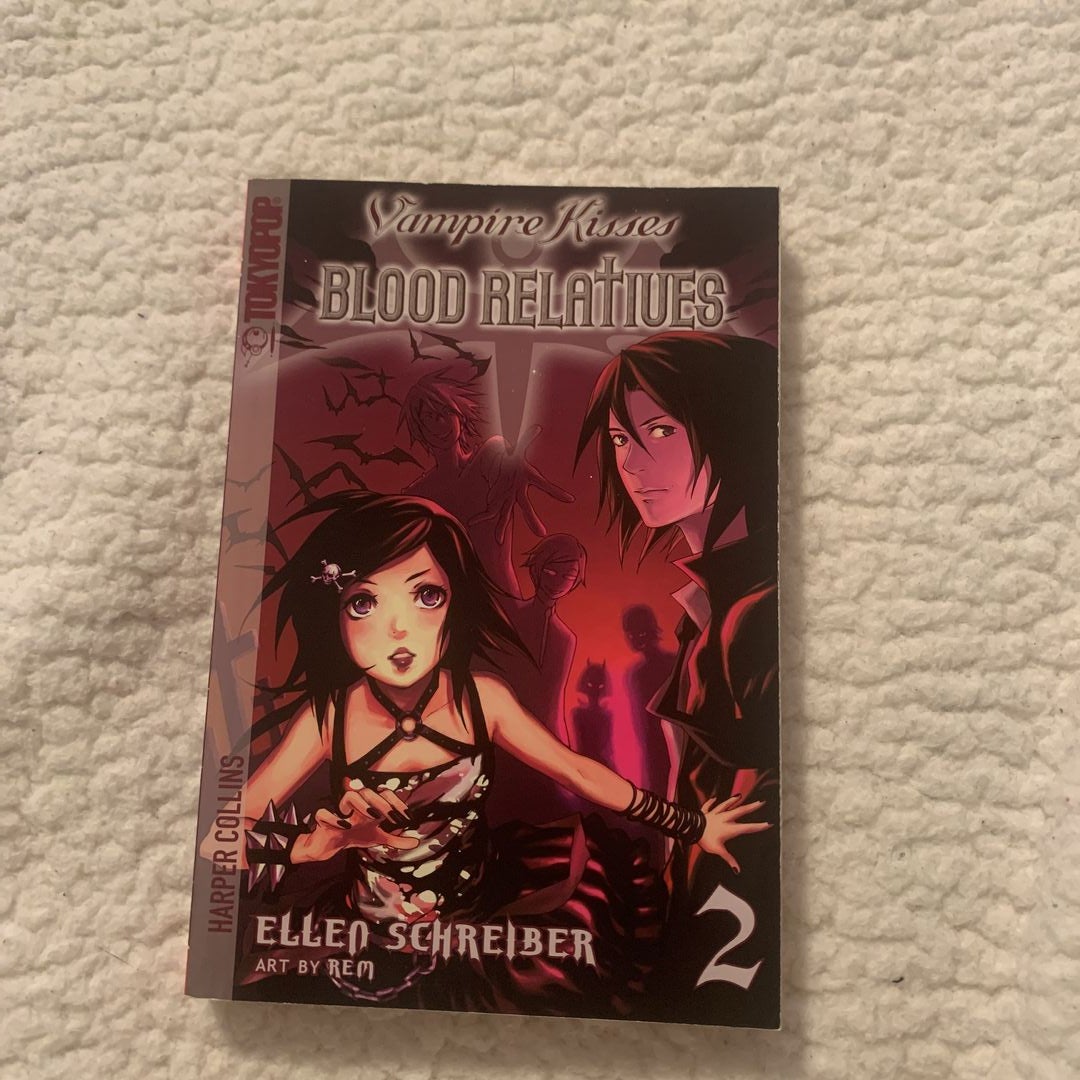 Vampire Kisses by Ellen Schreiber