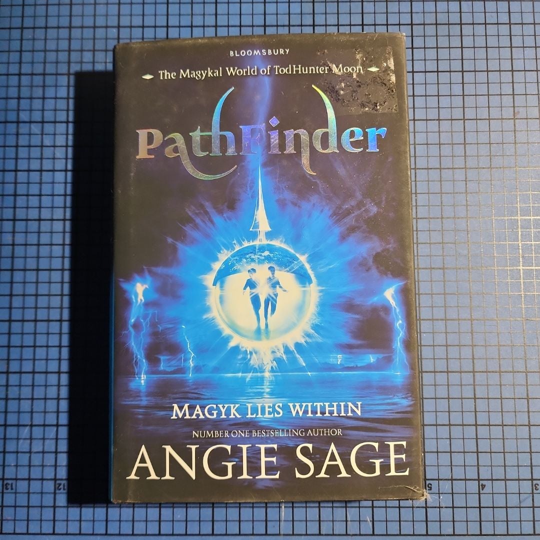 TodHunter Moon, Book One: PathFinder by Angie Sage