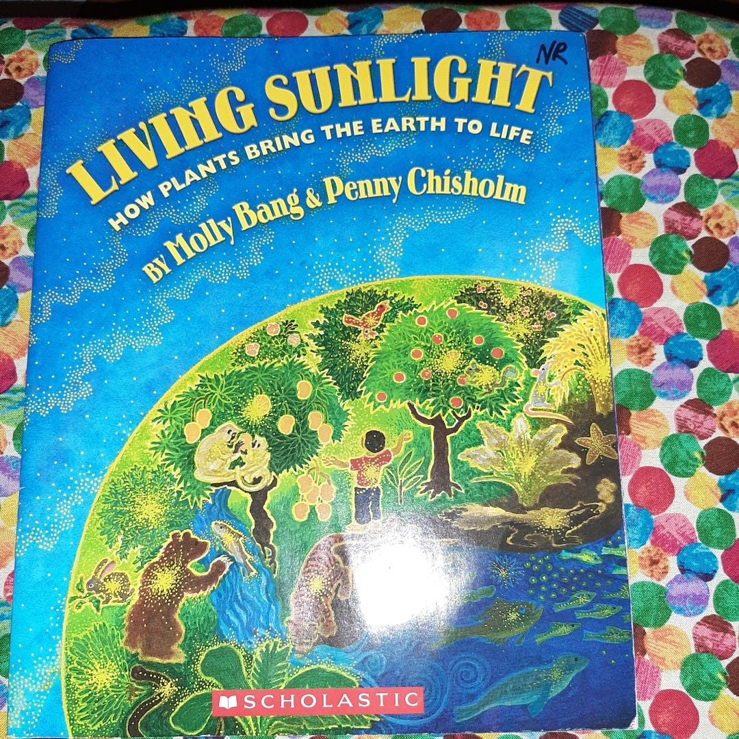 Living Sunlight by Molly Bang; Penny Chisholm, Paperback | Pangobooks