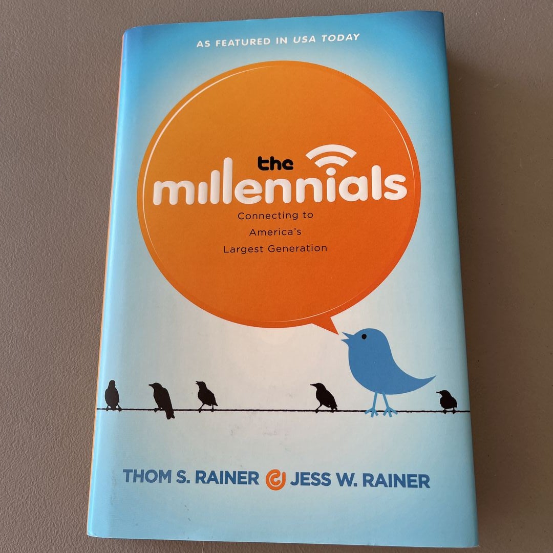 The Millennials by Thom S. Rainer, Jess Rainer