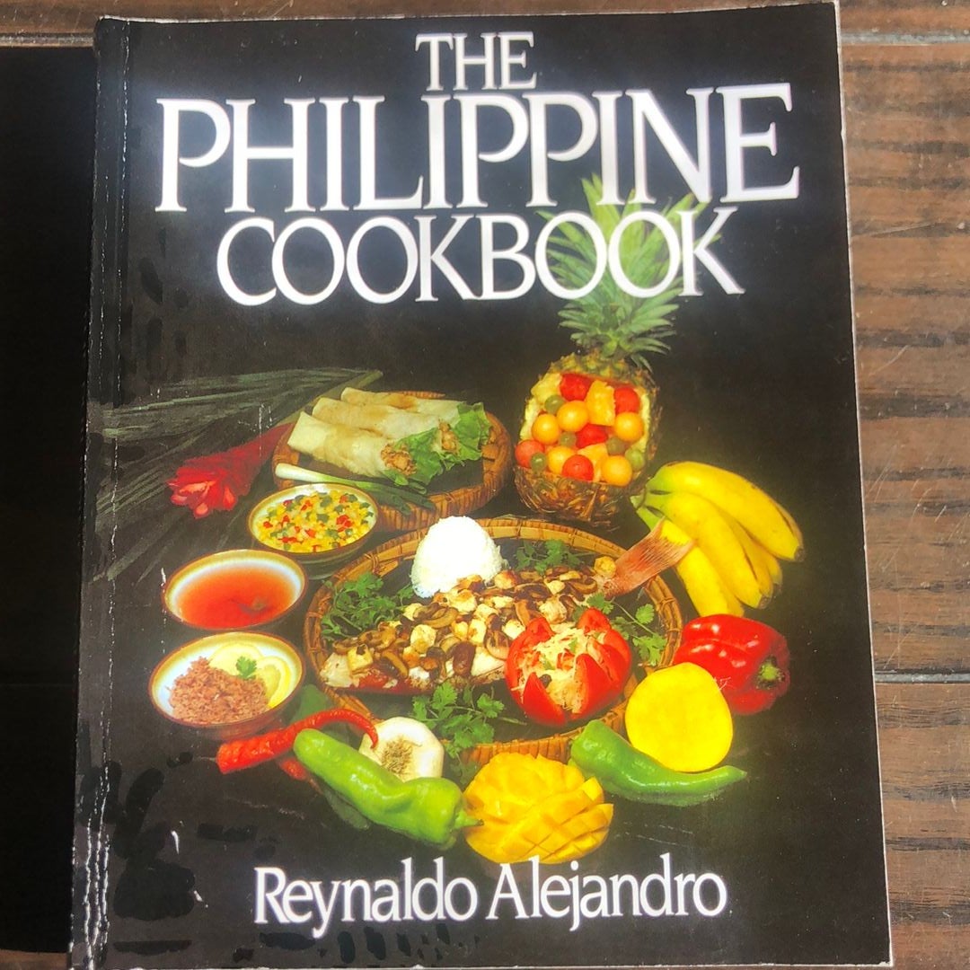 The Philippine Cookbook by Reynaldo Alejandro, Paperback | Pangobooks