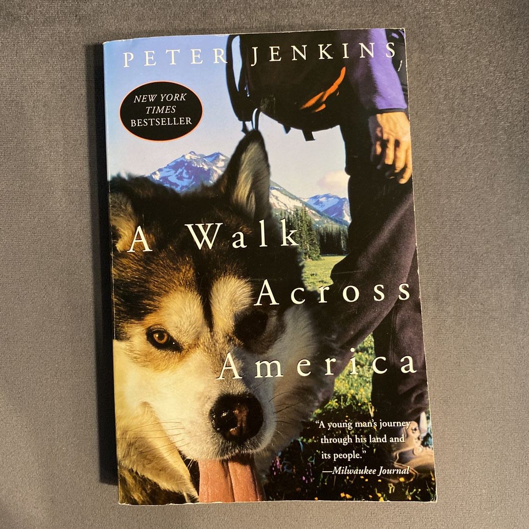 A Walk Across America by Peter Jenkins
