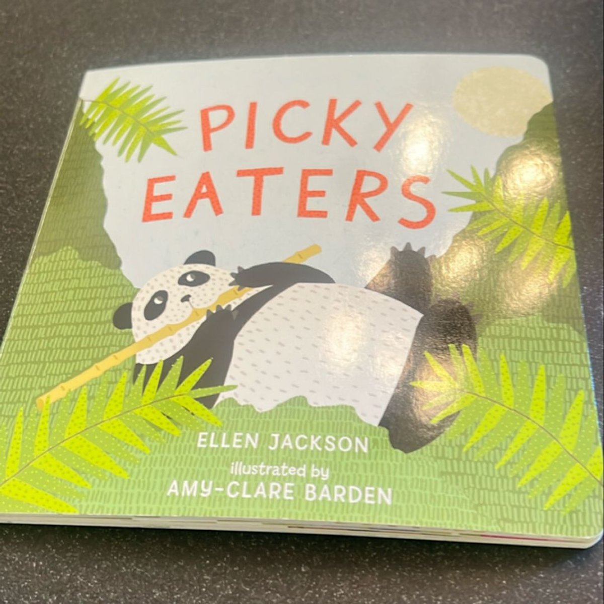 Picky Eaters by Ellen Jackson