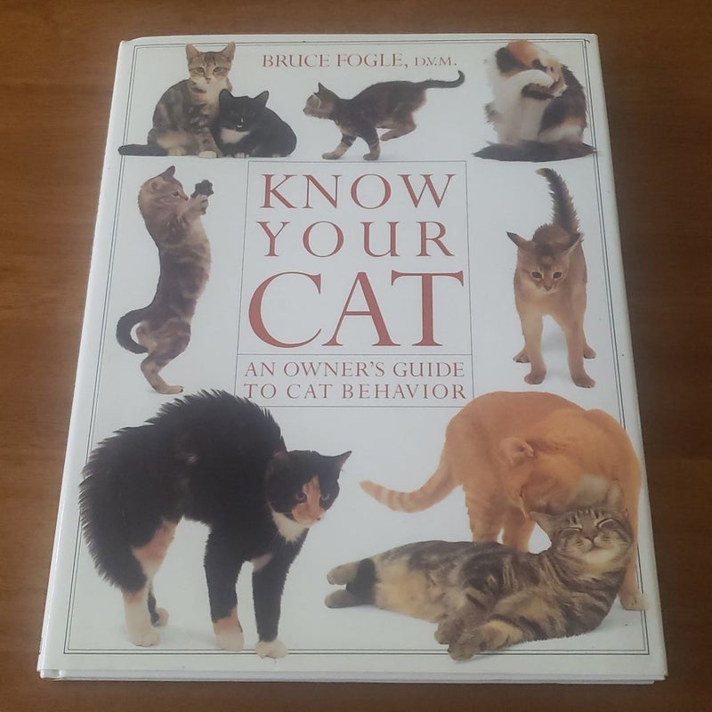Know Your Cat by Bruce Fogle