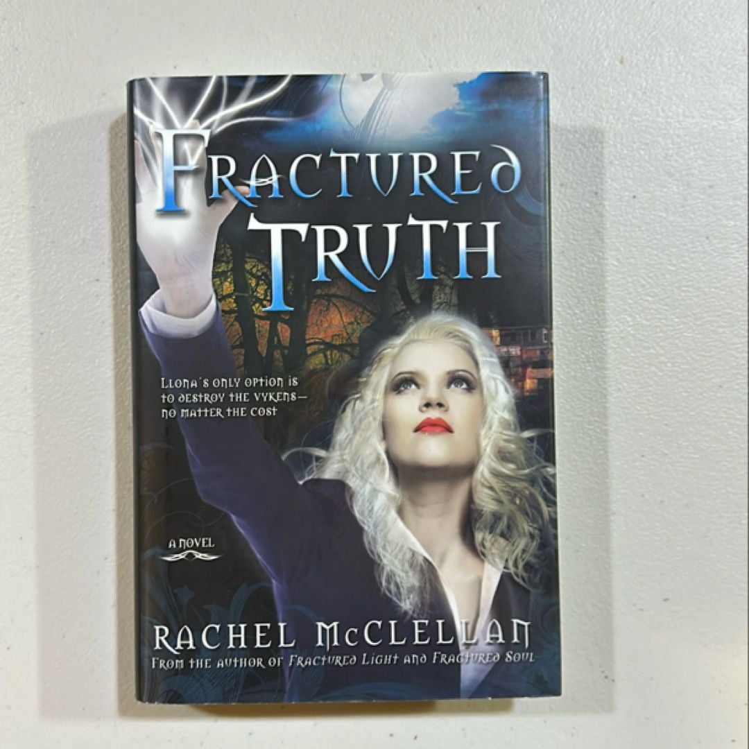 Fractured Truth by Rachel McClellan