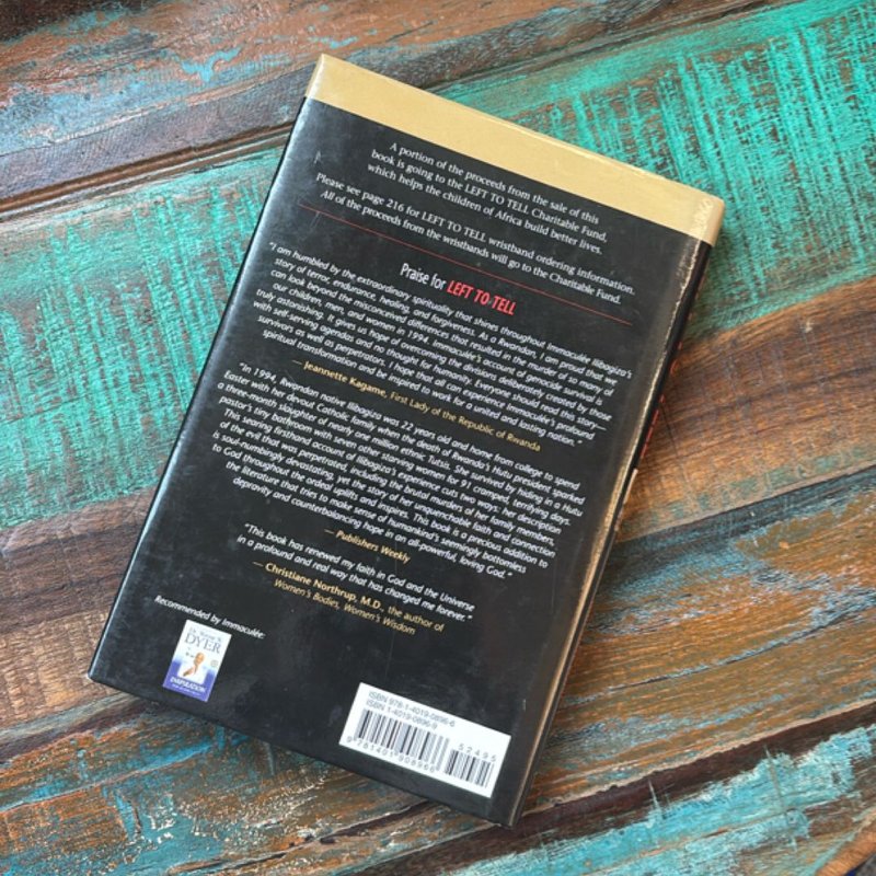Left to Tell by Immaculée Ilibagiza, Steve Erwin, Wayne Dyer