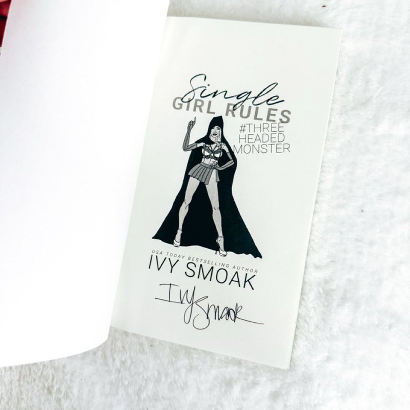 Single Girl Rules #ThreeHeadedMonster by Ivy Smoak