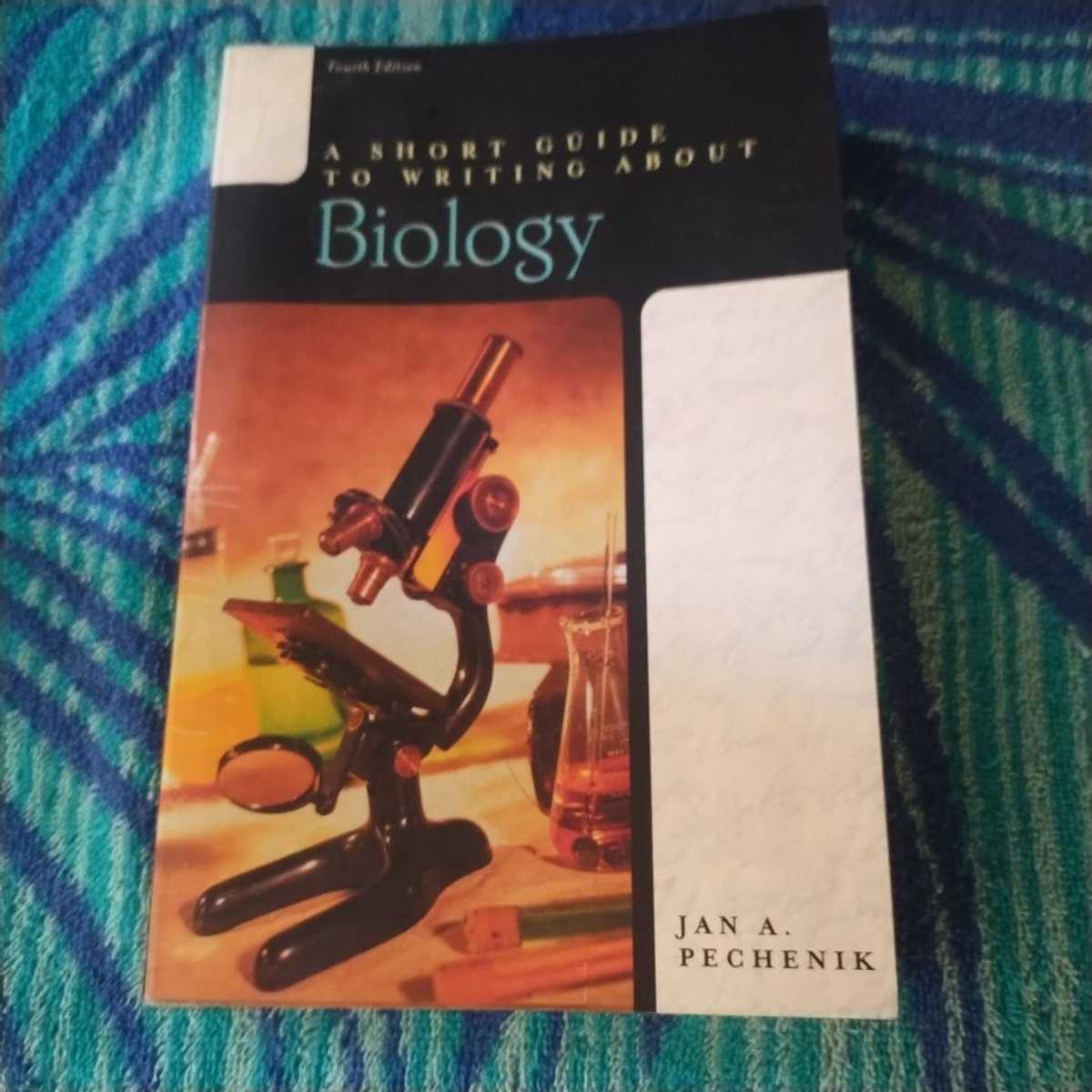 A Short Guide to Writing about Biology by Jan A. Pechenik