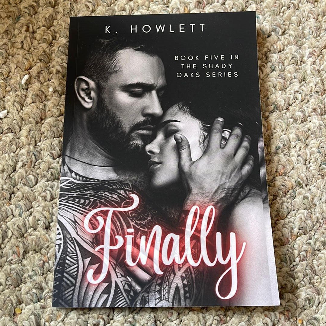 Finally (Friends to Lovers Romance) by karmellah howlett