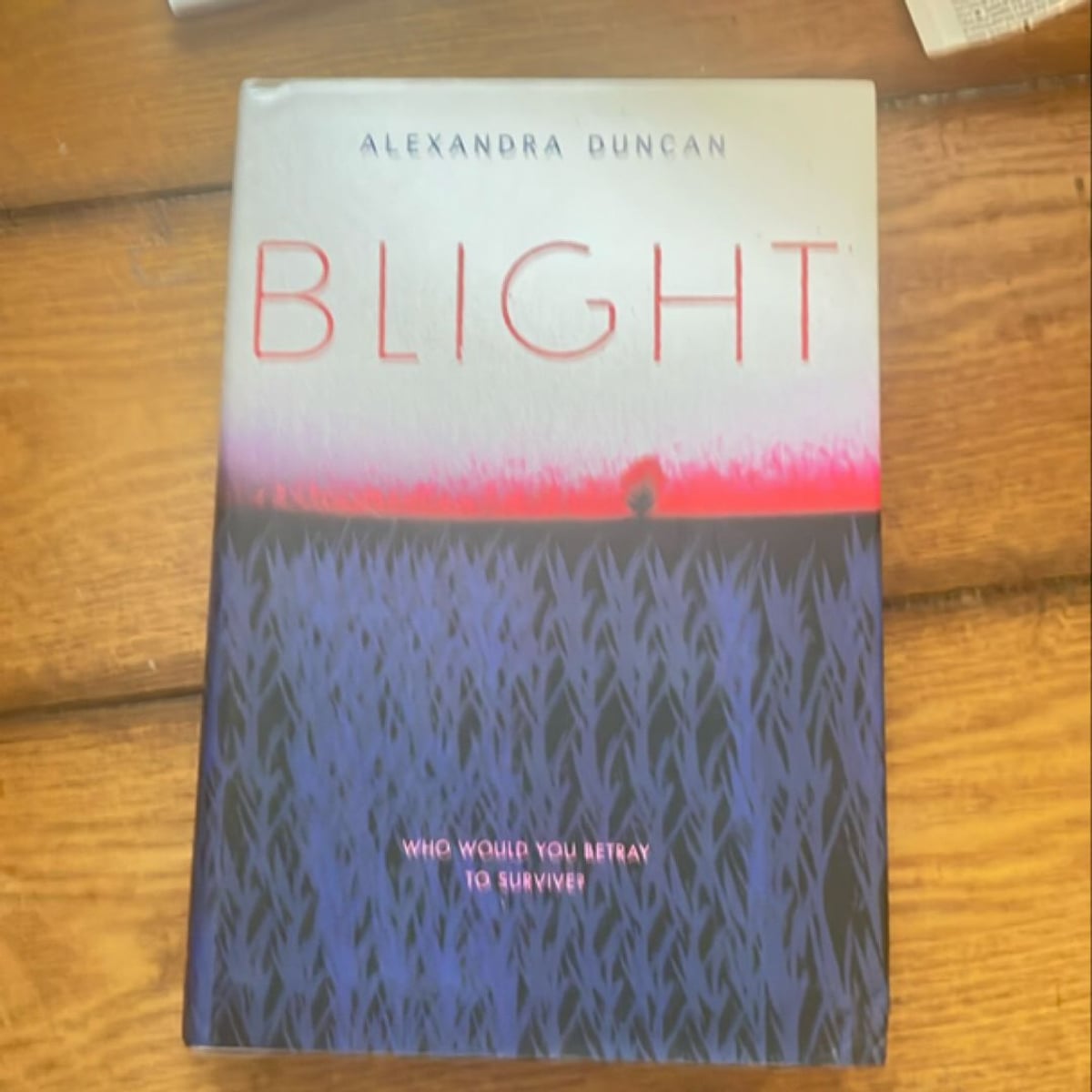 Blight by Alexandra Duncan
