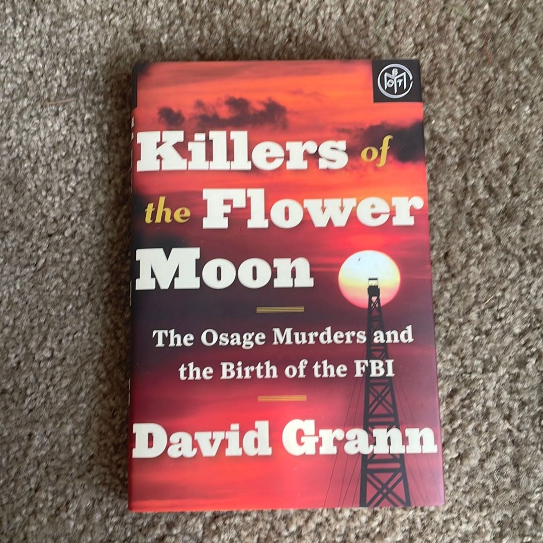 Killers of the Flower Moon by David Grann, Hardcover | Pangobooks