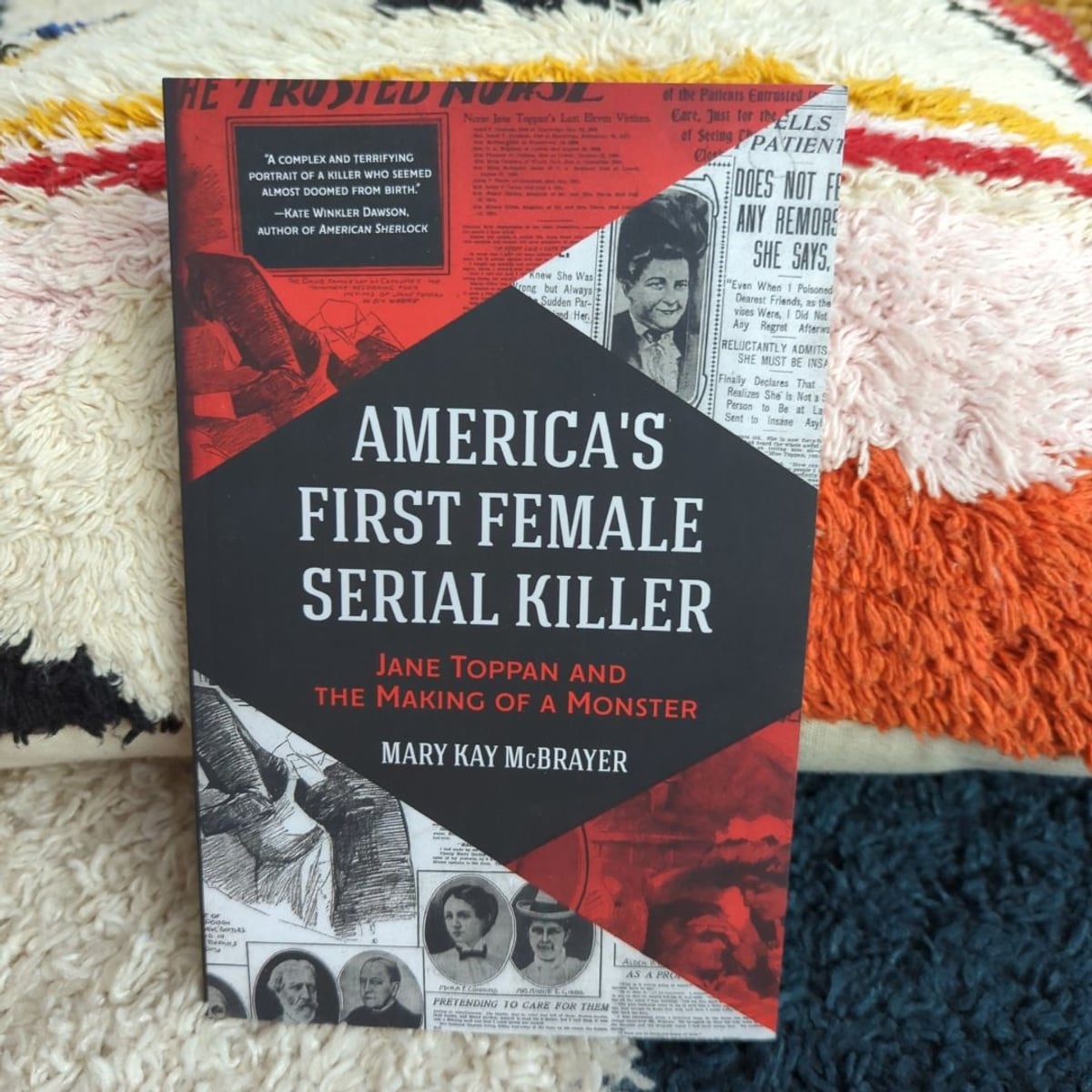 America's First Female Serial Killer by Mary Kay McBrayer