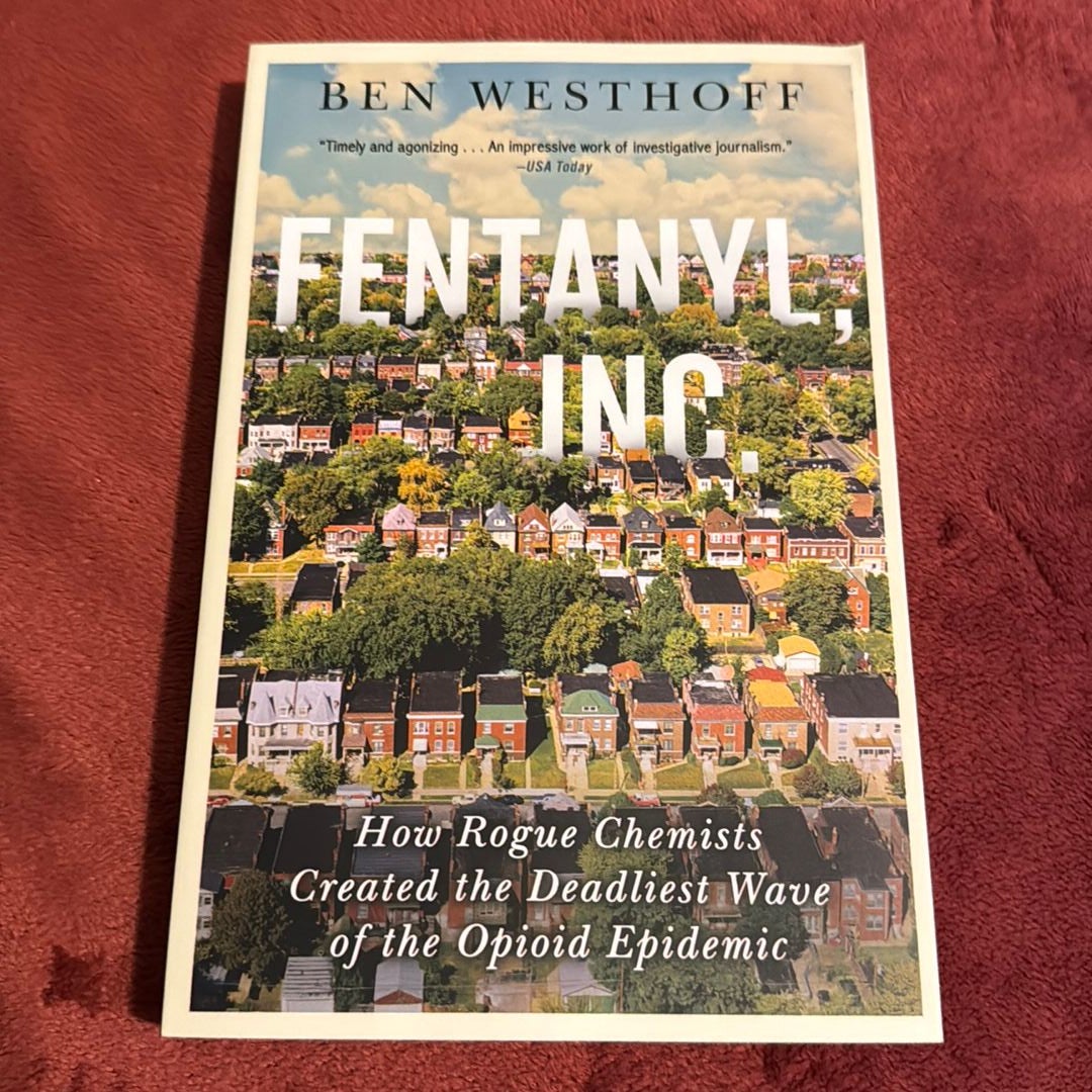 Fentanyl, Inc by Ben Westhoff
