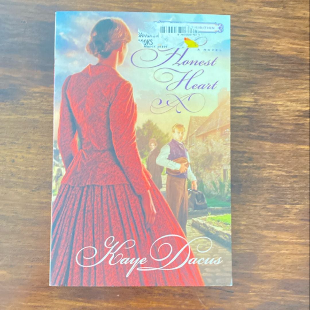 An Honest Heart by Kaye Dacus