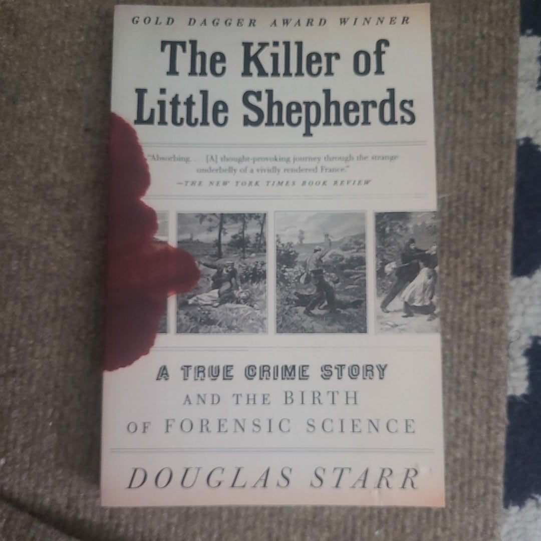 The Killer of Little Shepherds by Douglas Starr