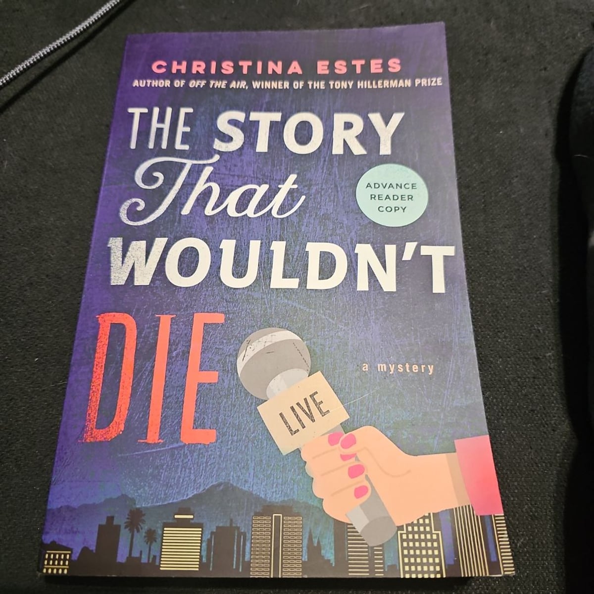 The Story That Wouldn't Die by Christina Estes