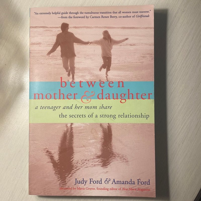 Between Mother and Daughter by Judy Ford, Amanda Ford