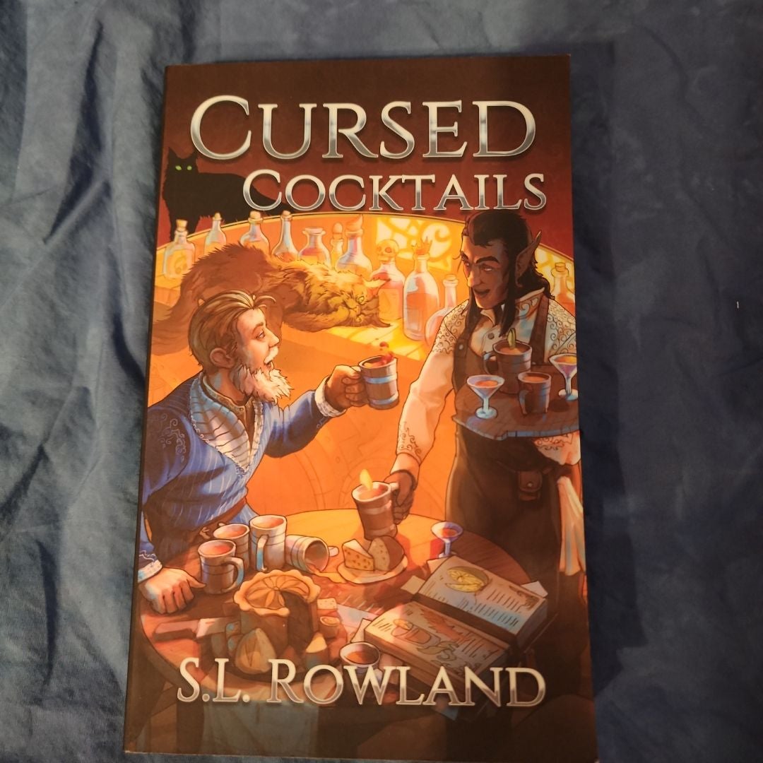 Cursed Cocktails by S. L. Rowland