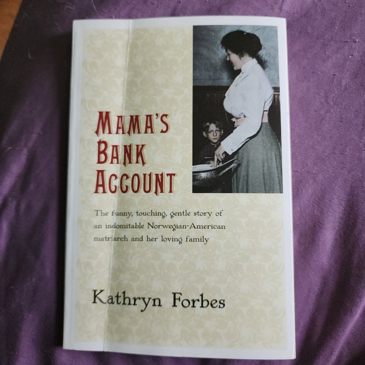 Mama's Bank Account by Kathryn Forbes