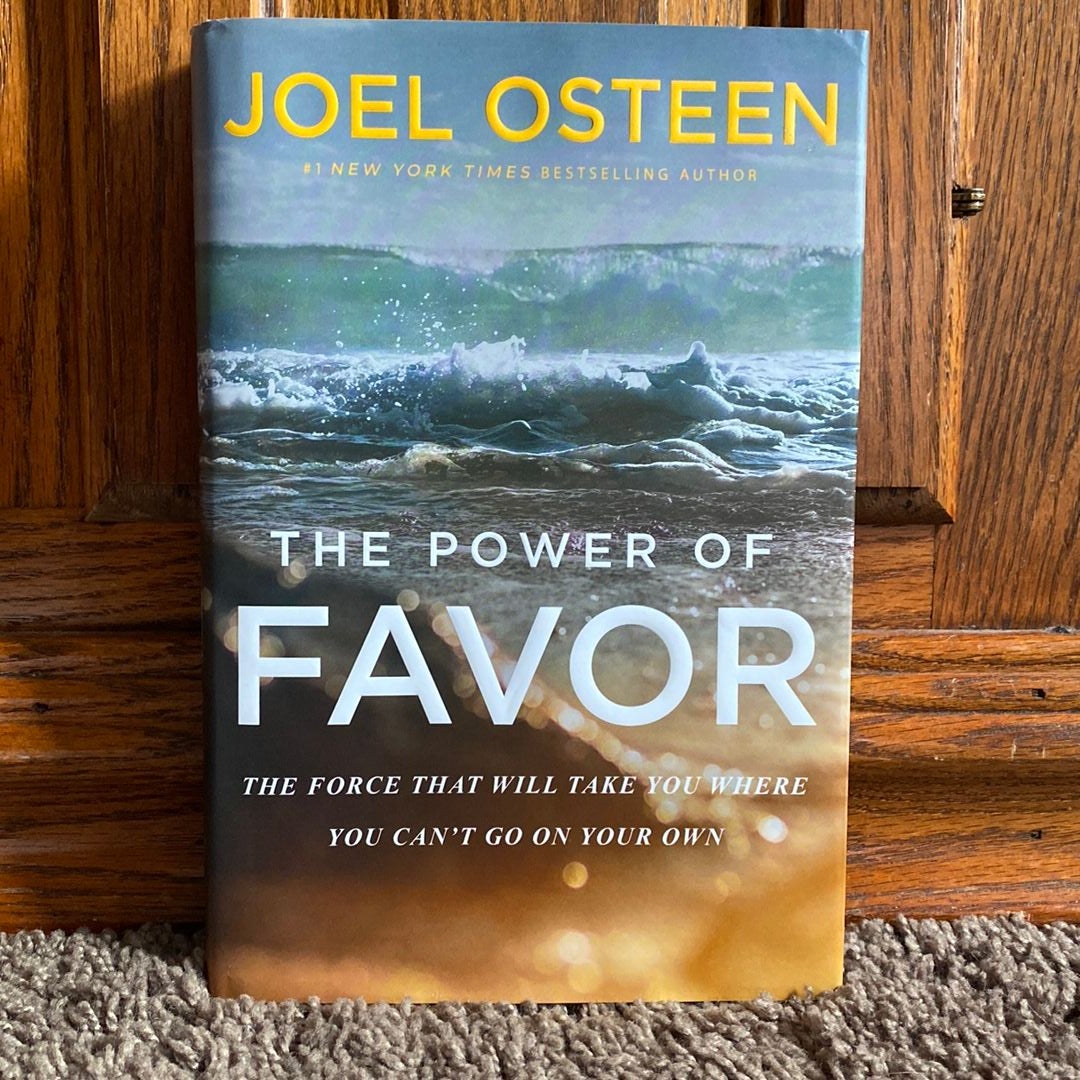 The Power of Favor by Joel Osteen, Hardcover | Pangobooks