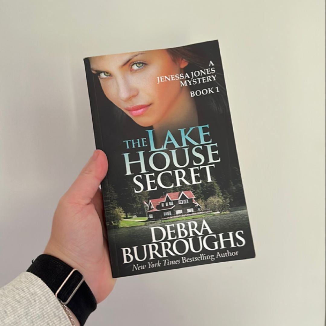 The Lake House Secret by Debra Burroughs