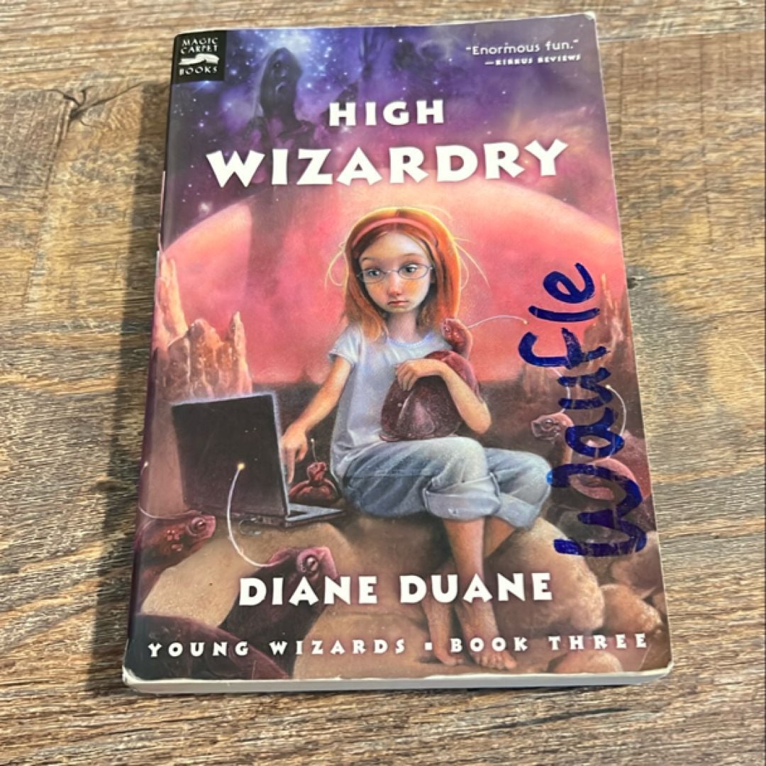 High Wizardry by Diane Duane