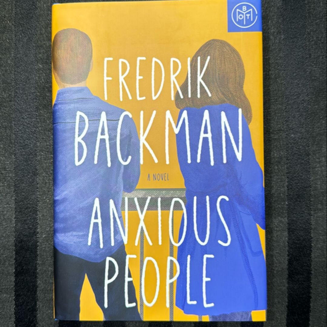 Anxious People by Fredrik Backman, Hardcover | Pangobooks