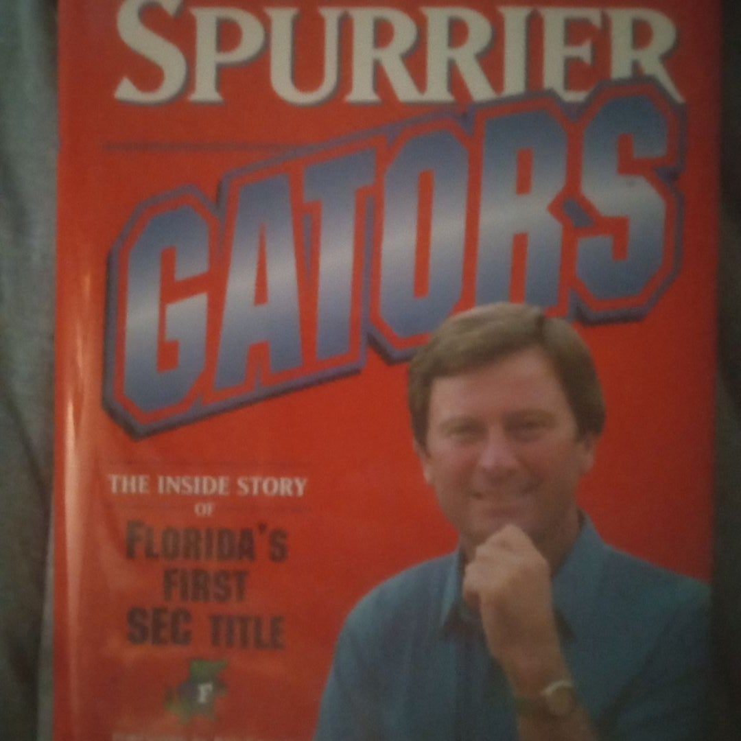 Gators by Steve Spurrier, Norm Carlson
