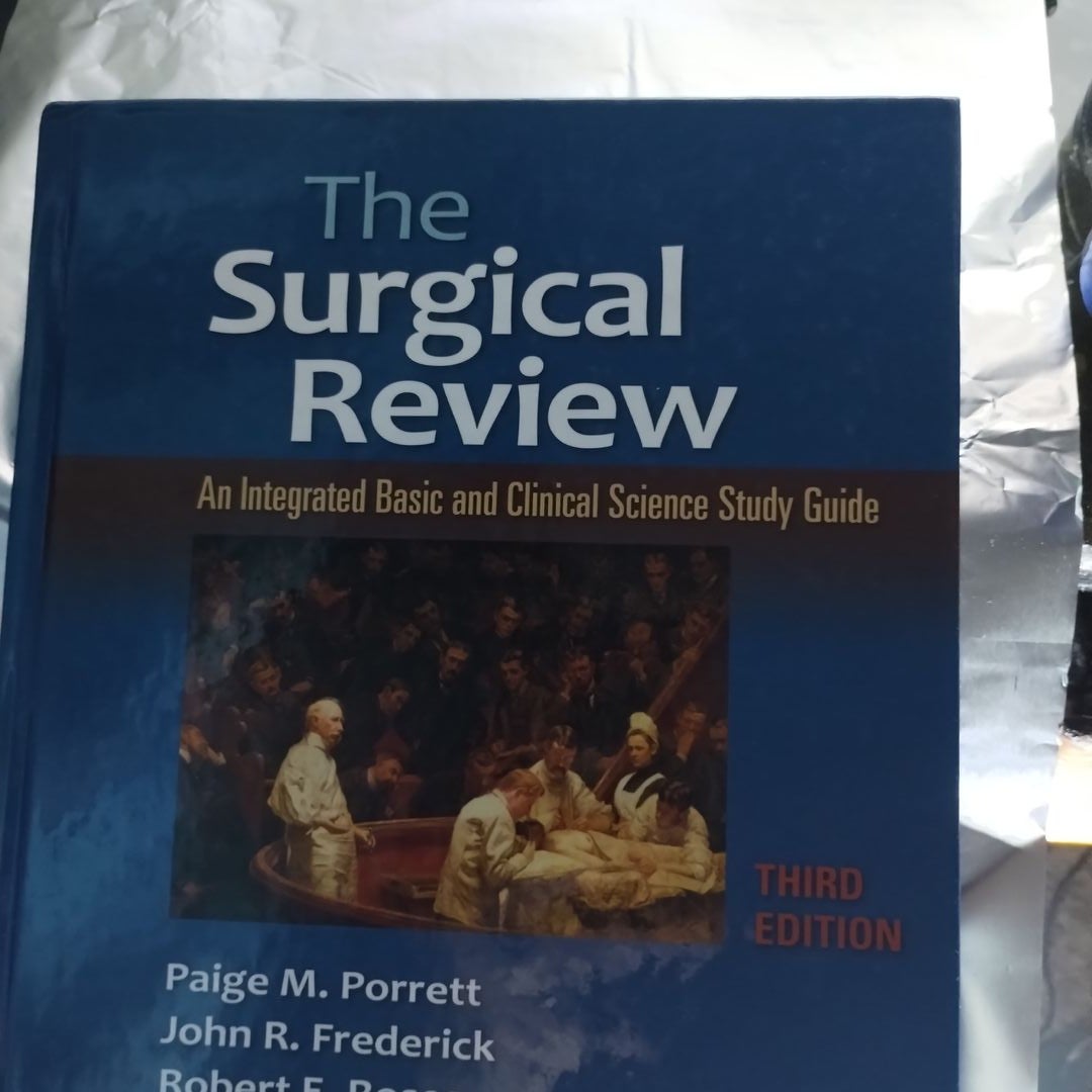 The Surgical Review by PORRETT