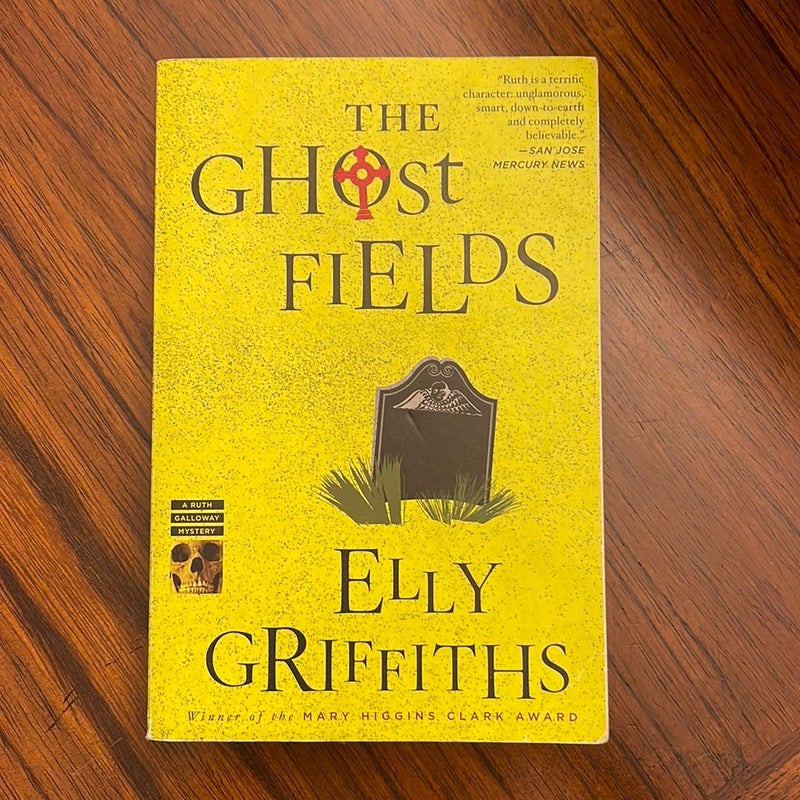 The Ghost Fields by Elly Griffiths
