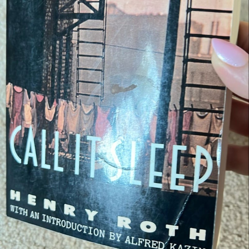 Call It Sleep by Henry Roth; Alfred Kazin (Introduction by); Hana Wirth ...