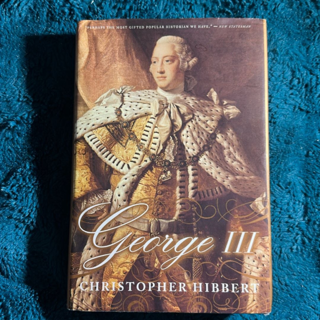 George III by Christopher Hibbert