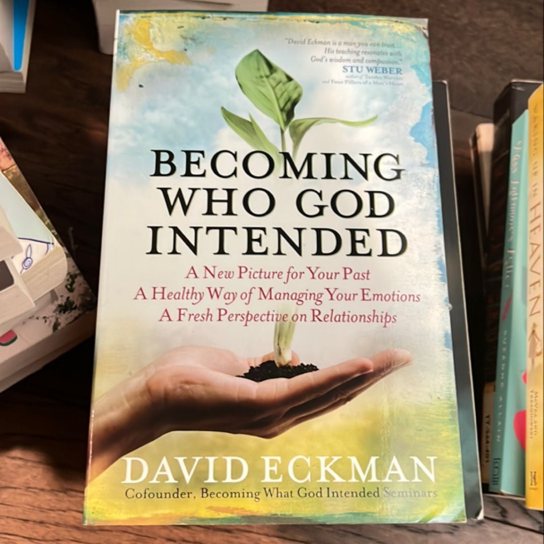 Becoming Who God Intended by David Eckman, Paperback | Pangobooks