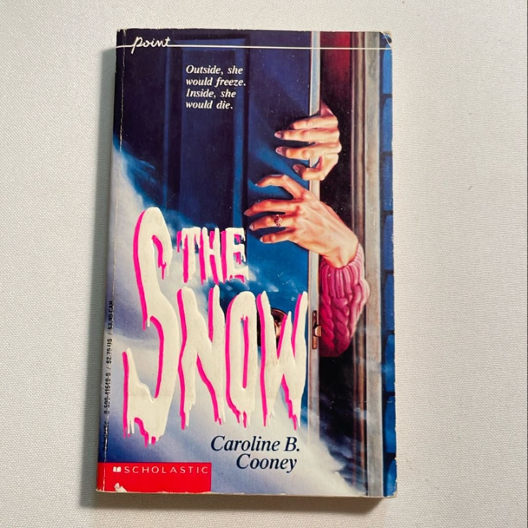 The Snow by Caroline B. Cooney, Paperback | Pangobooks