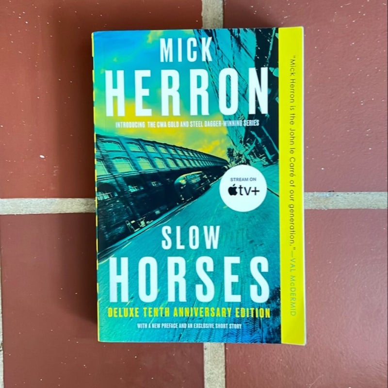 Slow Horses (Deluxe Edition) by Mick Herron