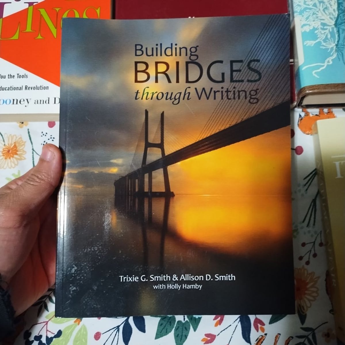 Building Bridges Through Writing by Null Smith