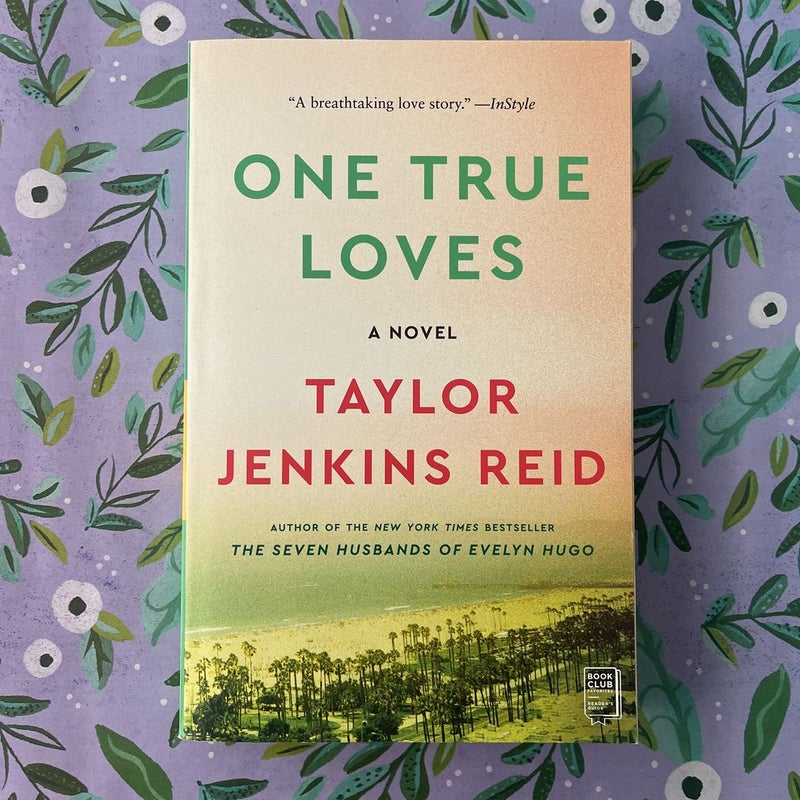One True Loves by Taylor Jenkins Reid, Paperback | Pangobooks