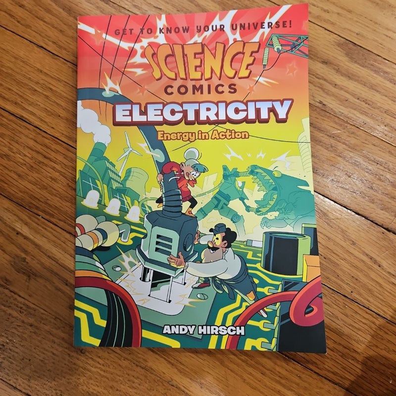 Science Comics: Electricity by Andy Hirsch