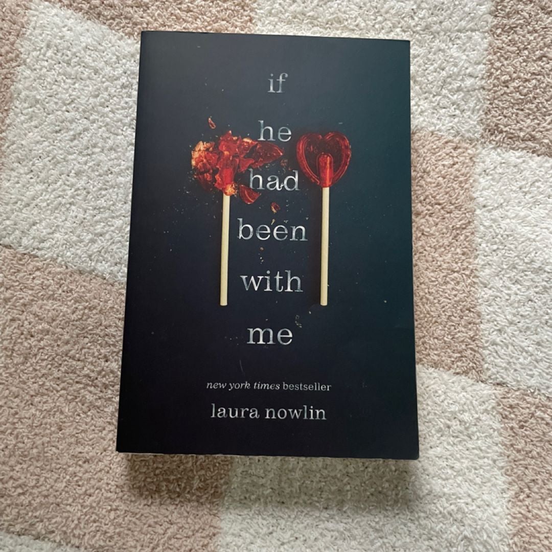 If He Had Been with Me by Laura Nowlin, Paperback | Pangobooks