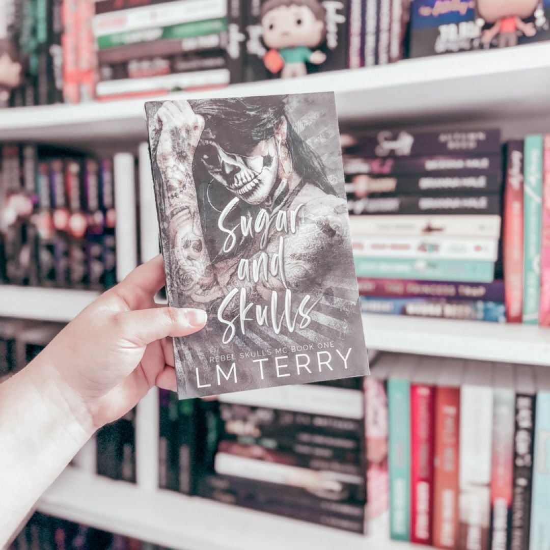 Sugar and Skulls by LM Terry, Paperback | Pangobooks