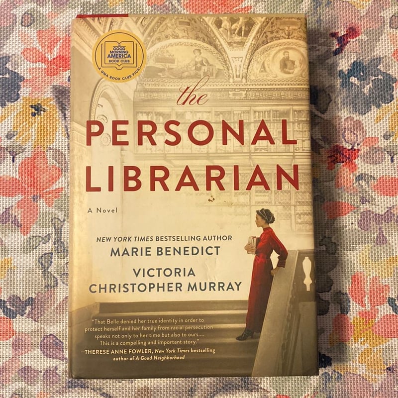 The Personal Librarian by Marie Benedict, Victoria Christopher Murray