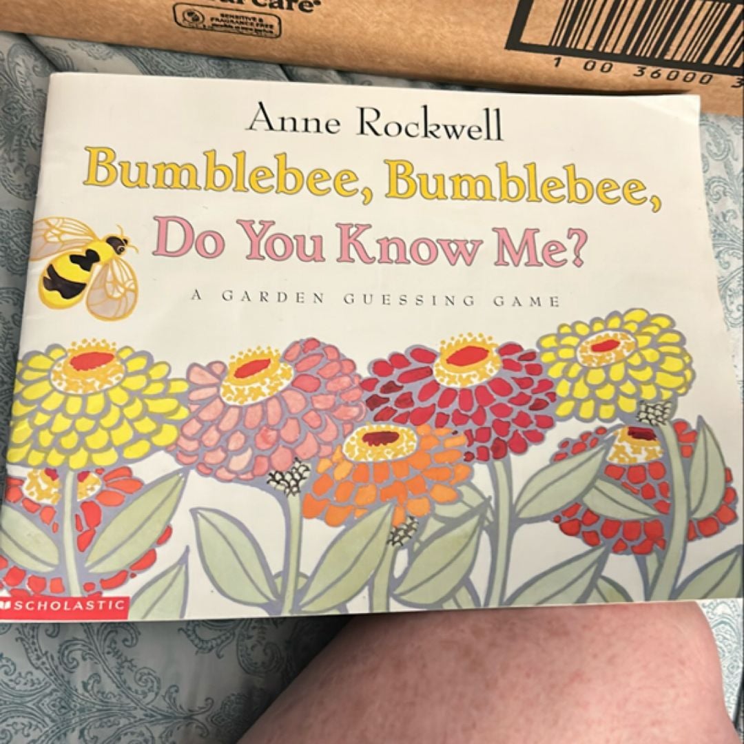 Bumblebee, bumblebee do you know me? by Anne Rockwell, Paperback ...