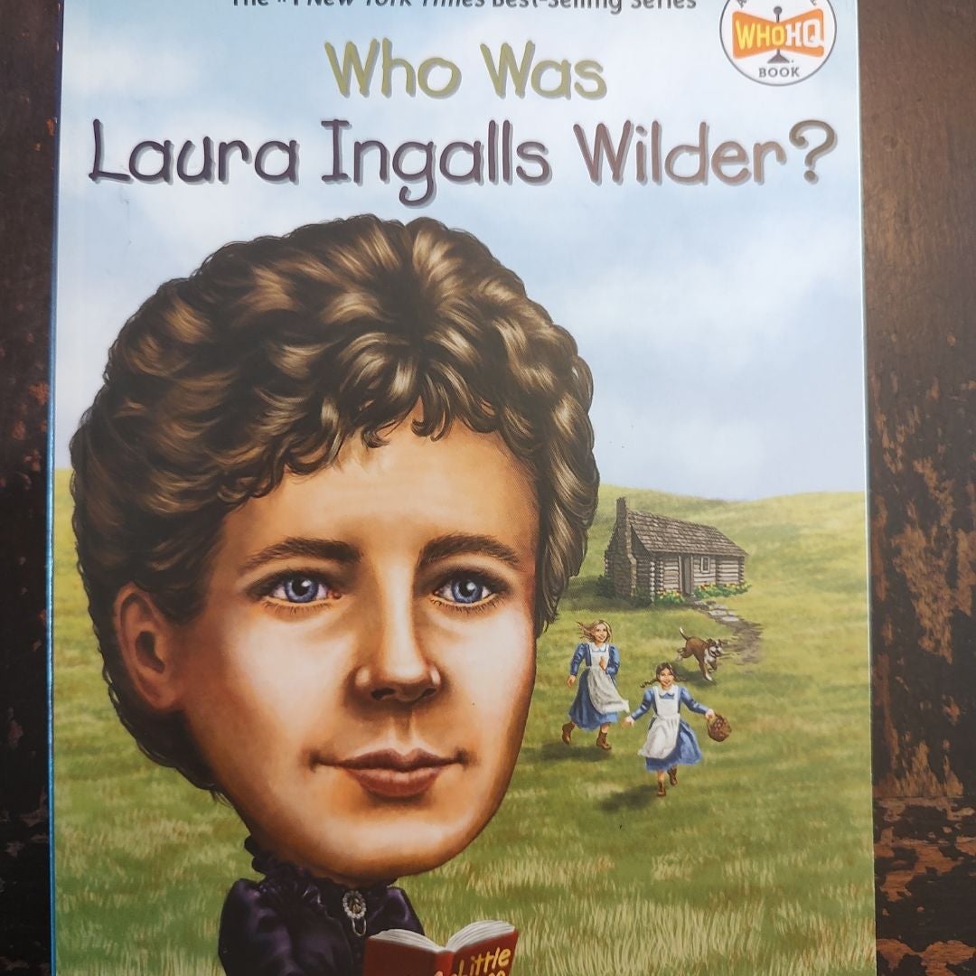 Who Was Laura Ingalls Wilder? by Patricia Brennan Demuth, Who HQ