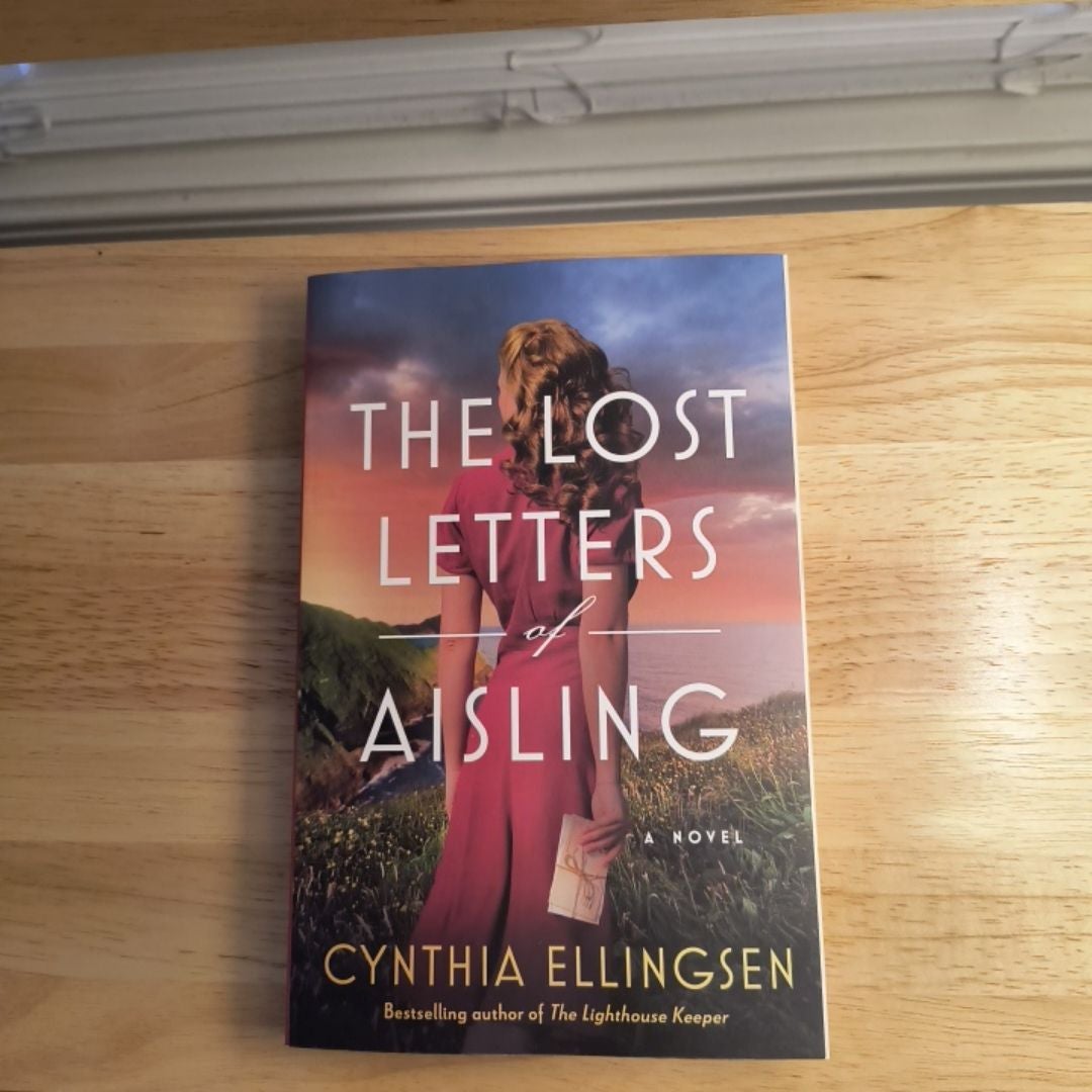 The Lost Letters of Aisling by Cynthia Ellingsen