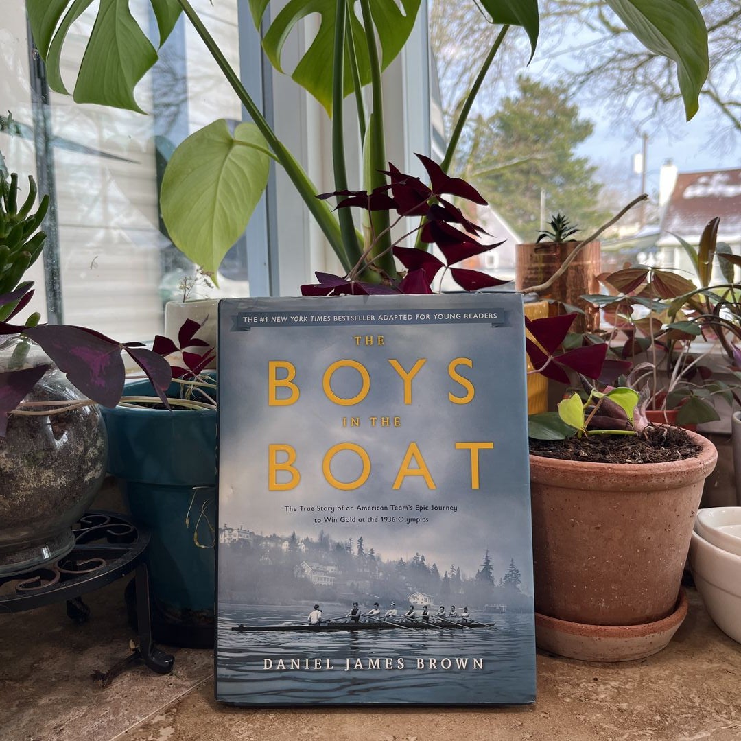 The Boys in the Boat (Young Readers Adaptation) by Daniel James Brown