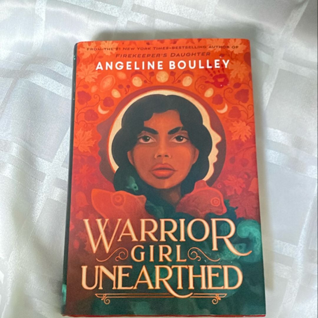 Warrior Girl Unearthed by Angeline Boulley