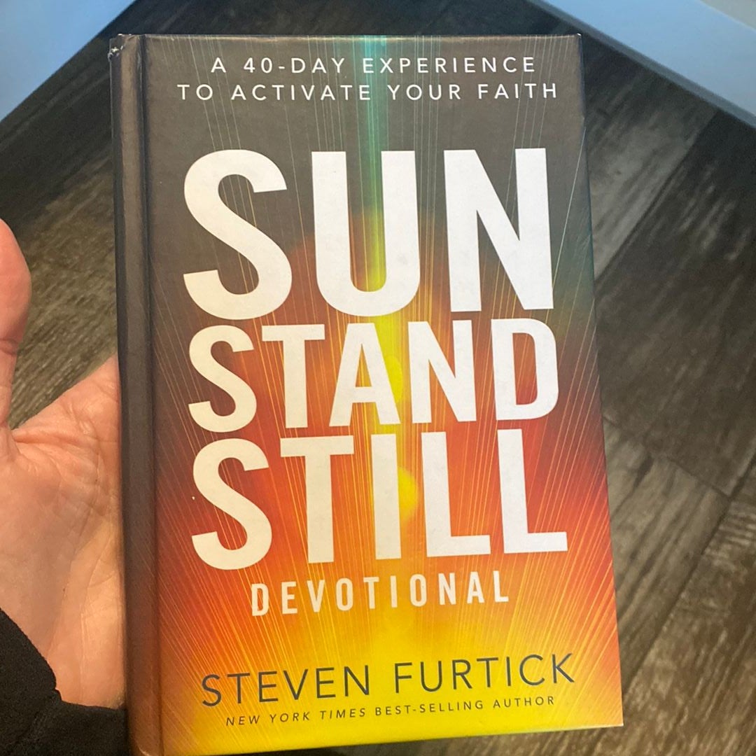 Sun Stand Still Devotional by Steven Furtick